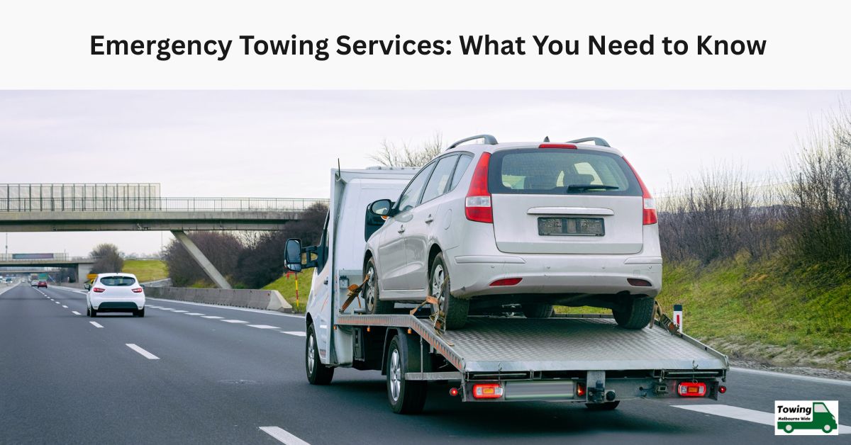Emergency Towing Services: What You Need to Know - Emergency Tow Truck ...